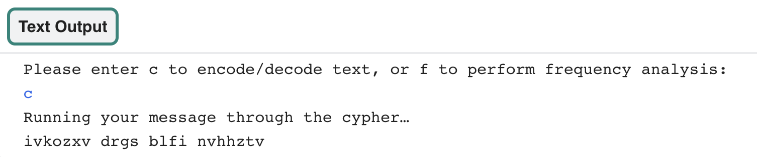 The output of the code displaying an encoded message.