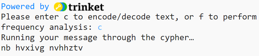 A screenshot of the output of the code created in this step. An encoded ...